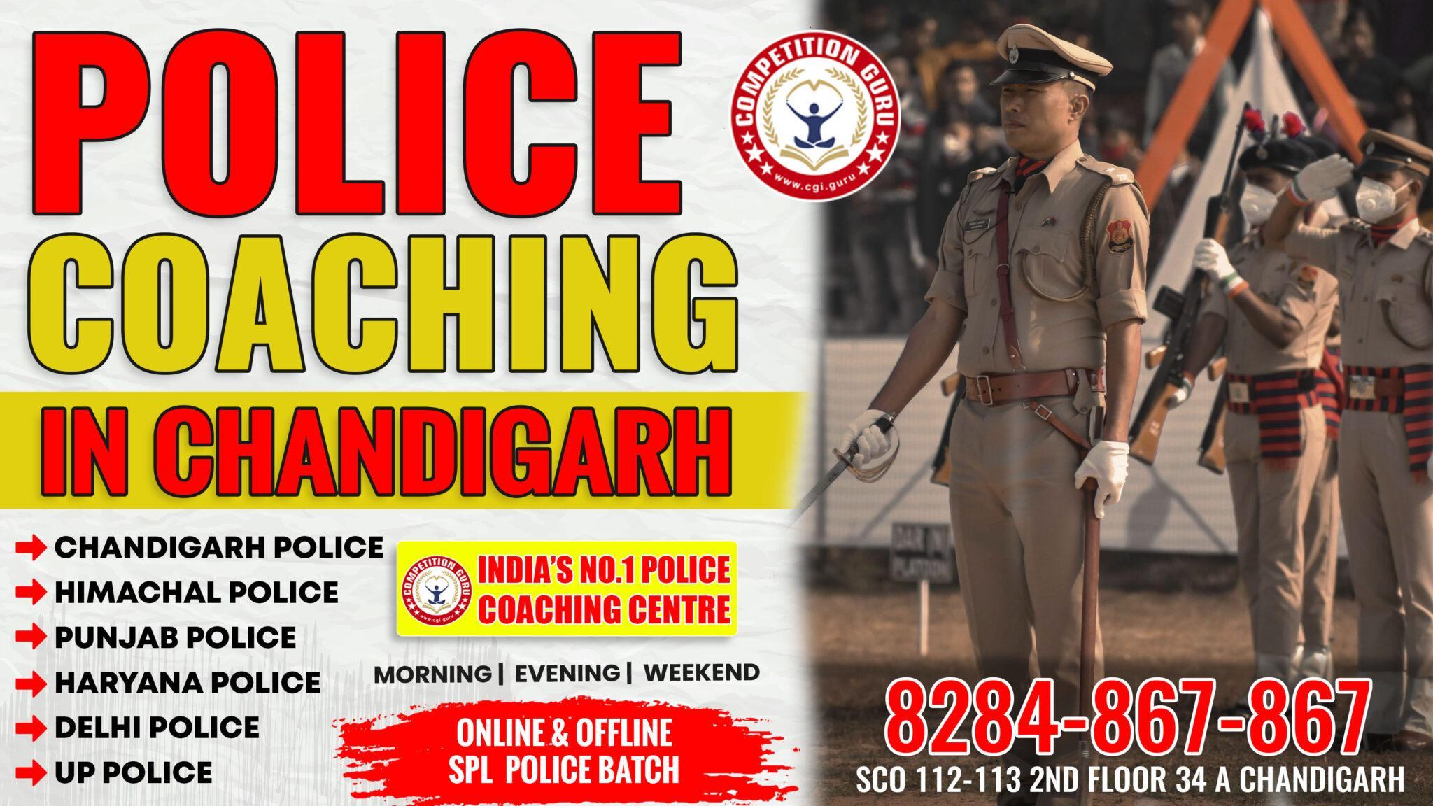 Chandigarh Police Coaching in Chandigarh Constable & SI- 8284867867